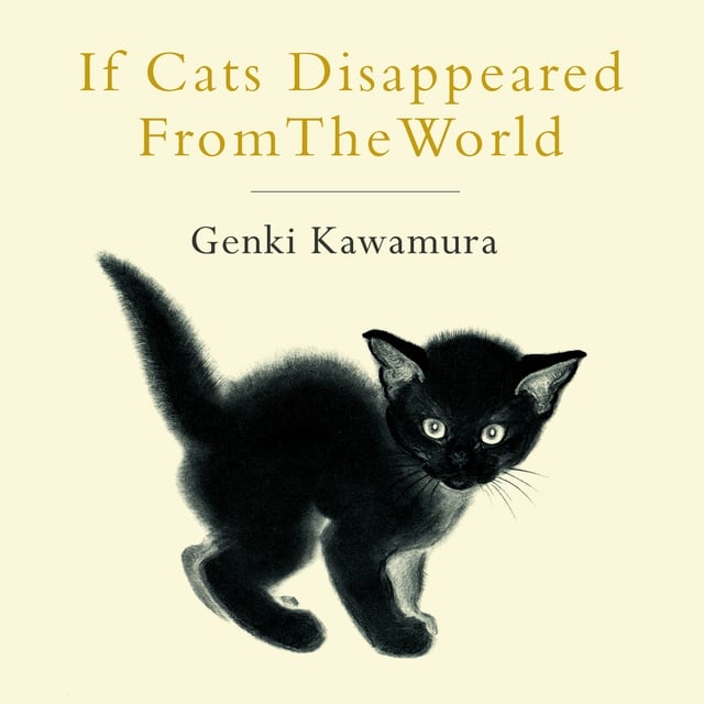 When Life Becomes Fleeting: A Review of 'If Cats Disappeared from the ...